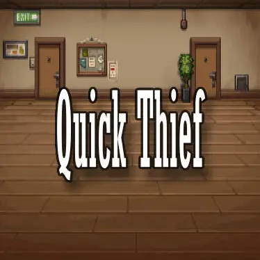 Quick Thief Latest Version for Android/iOS APK - TapTap