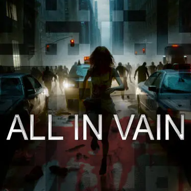 ALL IN VAIN Latest Version for Android/iOS - TapTap