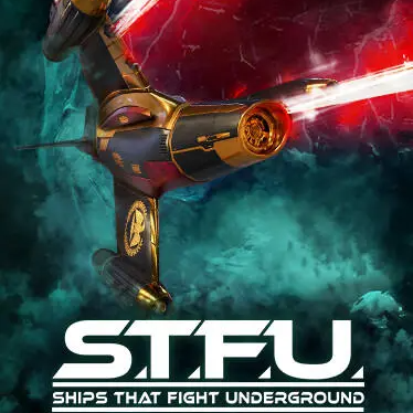 Ships That Fight Underground (S.T.F.U) for Android/iOS