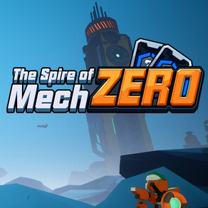 The Spire of Mech Zero for Android/iOS - TapTap