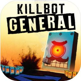 Killbot General android iOS-TapTap