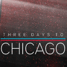 Three Days to Chicago for Android/iOS - TapTap