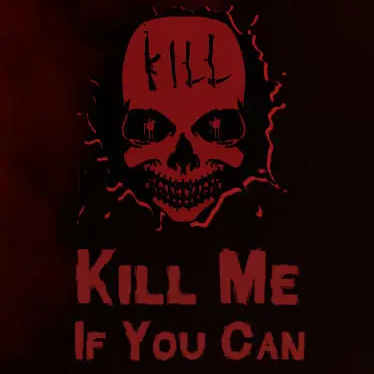Kill Me If You Can Latest Version for Android/iOS - TapTap
