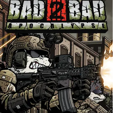 Bad 2 Bad: Apocalypse for Android/iOS - TapTap