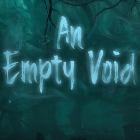 An Empty Void Latest Version for Android/iOS APK - TapTap