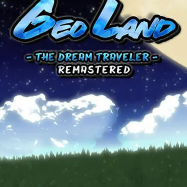 Geo Land - The Dream Traveler Remastered for Android/iOS