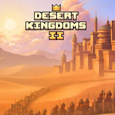 Desert Kingdoms 2 Latest Version for Android/iOS - TapTap