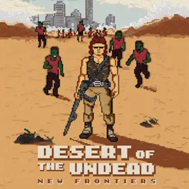 Desert Of The Undead New Frontiers for Android/iOS - TapTap