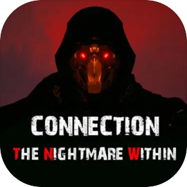 Connection: The Nightmare Within - Players' Reviews | TapTap