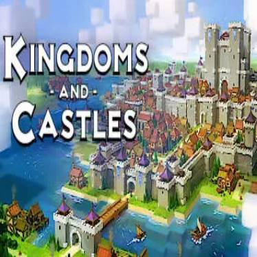 Kingdoms and Castles Latest Version for Android/iOS - TapTap