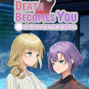Death Becomes You: Yuri Onsen Vacation for Android/iOS