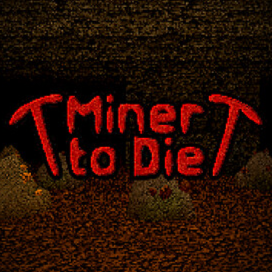Miner to Die Latest Version for Android/iOS - TapTap