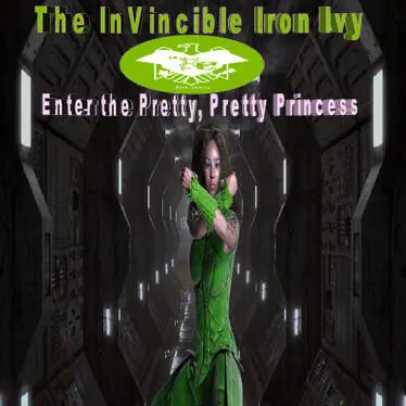 The InVincible Iron Ivy: Enter the Pretty, Pretty Princess for Android ...
