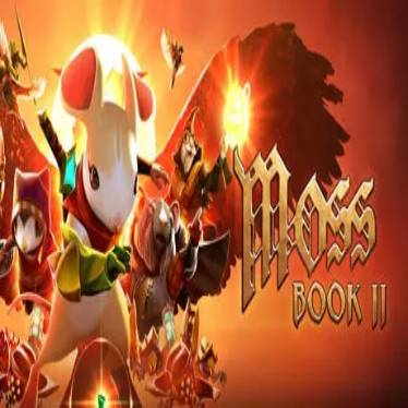 Moss: Book II Latest Version for Android/iOS APK - TapTap