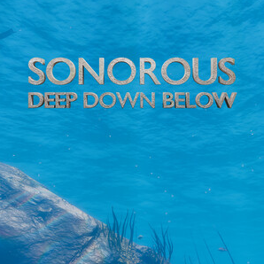 Sonorous Deep Down Below for Android/iOS - TapTap