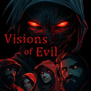 Visions of Evil Latest Version for Android/iOS - TapTap