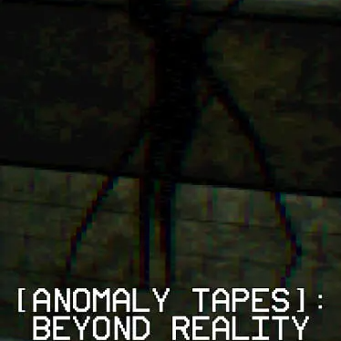 [ANOMALY TAPES]: Beyond Reality for Android/iOS - TapTap