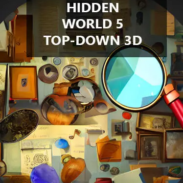 Hidden World 5 Top-Down 3D for Android/iOS - TapTap