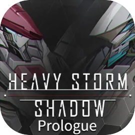 Heavy Storm Shadow:Prologue android iOS-TapTap