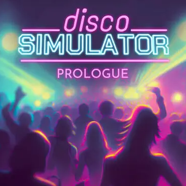 Disco Simulator: Prologue for Android/iOS - TapTap