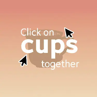 Click on cups together for Android/iOS - TapTap
