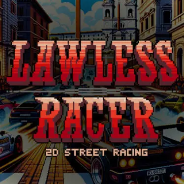Lawless Racer: 2D Street Racing for Android/iOS - TapTap