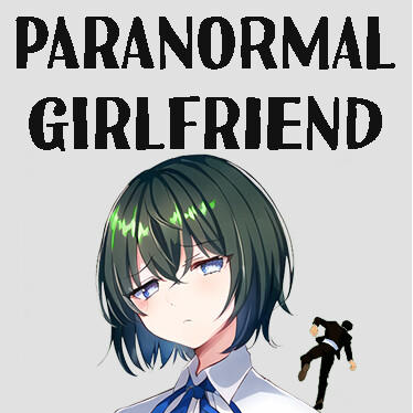 PARANORMAL GIRLFRIEND for Android/iOS - TapTap