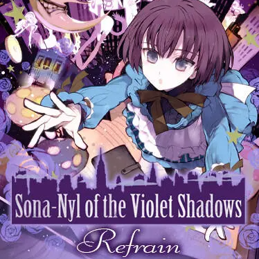 Sona-Nyl of the Violet Shadows Refrain android iOS-TapTap