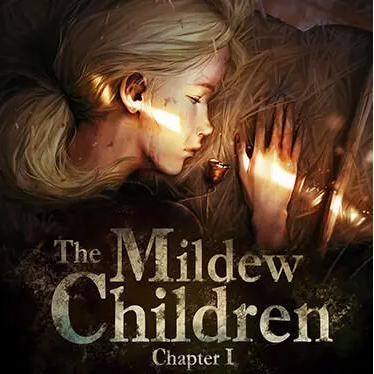 The Mildew Children: Chapter 1 for Android/iOS - TapTap