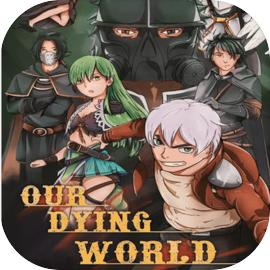 Our Dying World android iOS-TapTap