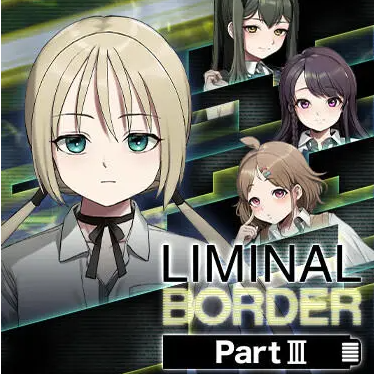 Liminal Border Part III for Android/iOS - TapTap