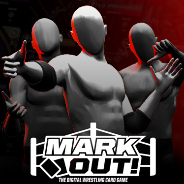Mark Out! The Wrestling Card Game for Android/iOS - TapTap