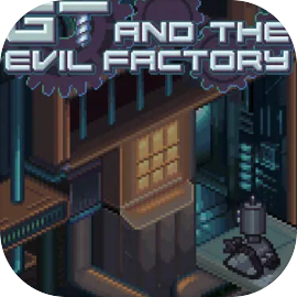 GT and the Evil Factory android iOS-TapTap