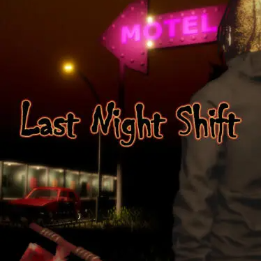 Last Night Shift for Android/iOS - TapTap