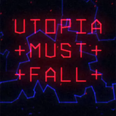 Utopia Must Fall Latest Version for Android/iOS APK - TapTap