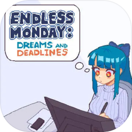 Endless Monday: Dreams and Deadlines android iOS-TapTap