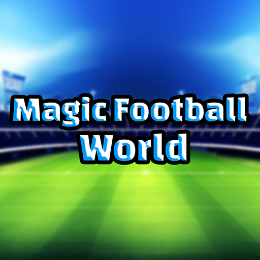 Magic FootBall World Latest Version for Android/iOS - TapTap