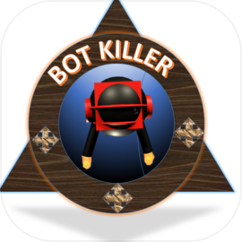 Bot Killer android iOS apk download for free-TapTap