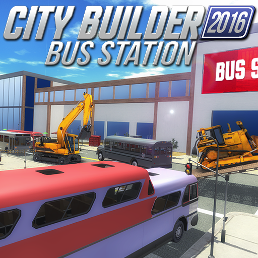 City builder 2016 Bus Station 最新版本 Android/iOS 版本 - TapTap