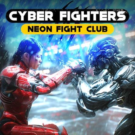 Cyber Fighters: Neon Fight Club for Android/iOS - TapTap