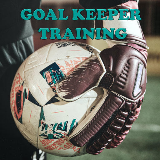 GoalKeeper Training Latest Version for Android/iOS - TapTap