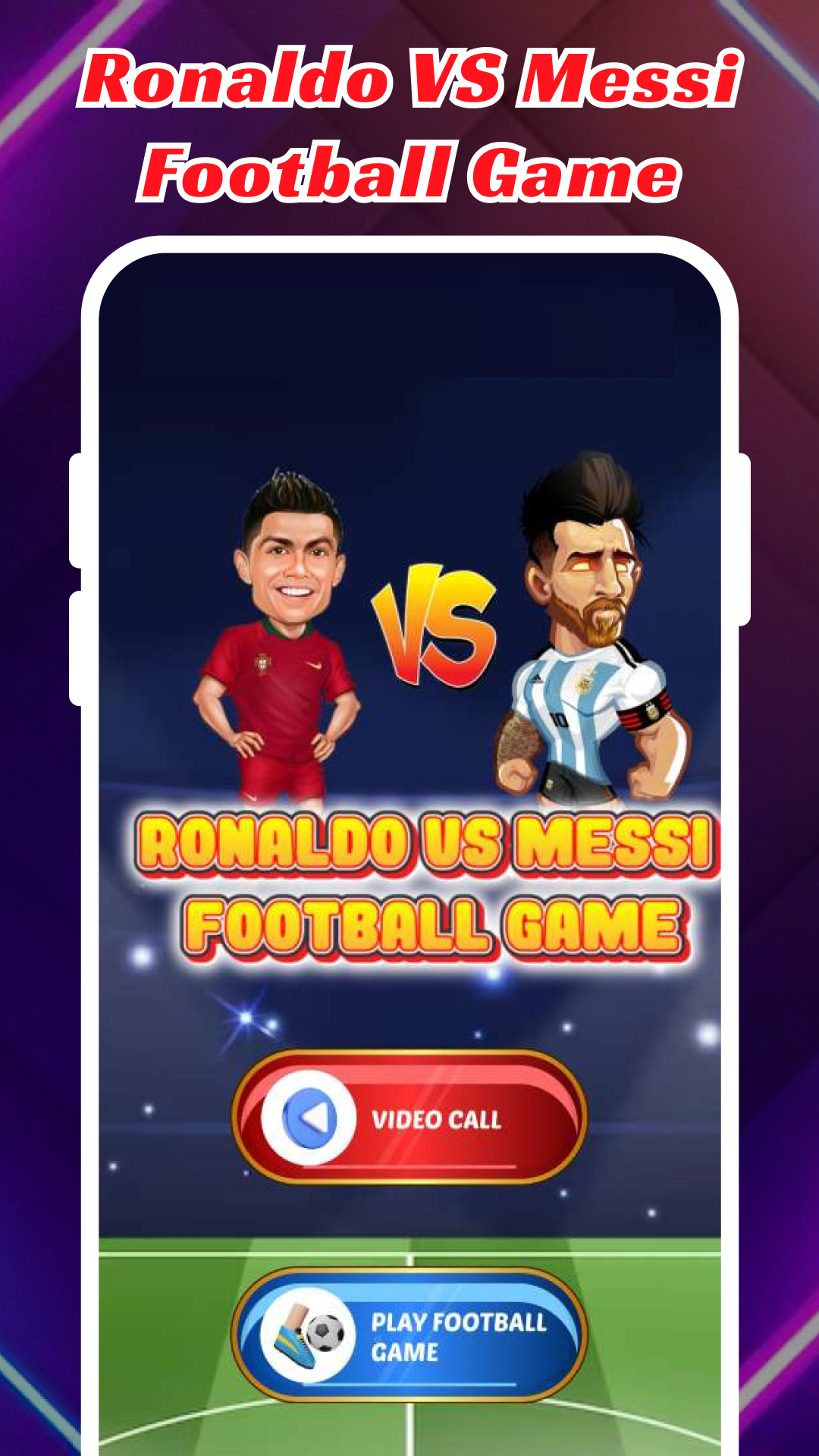 Download Ronaldo VS Messi Football Game 1.3 for Android/iOS APK - TapTap