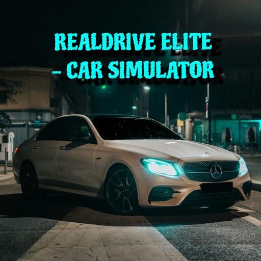 RealDrive Elite-Car Simulator for Android/iOS - TapTap
