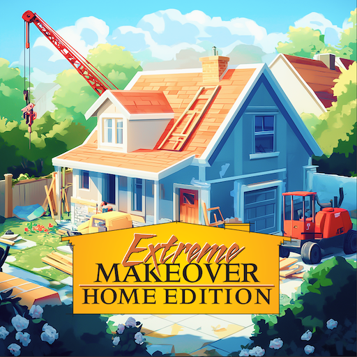 Extreme Makeover: Home Edition for Android/iOS - TapTap