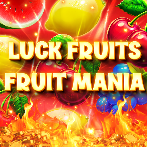 Luck Fruits: Fruit Mania for Android/iOS - TapTap