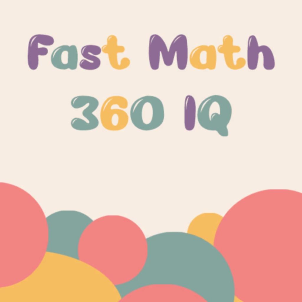 FastMath 360IQ Latest Version for Android/iOS APK - TapTap