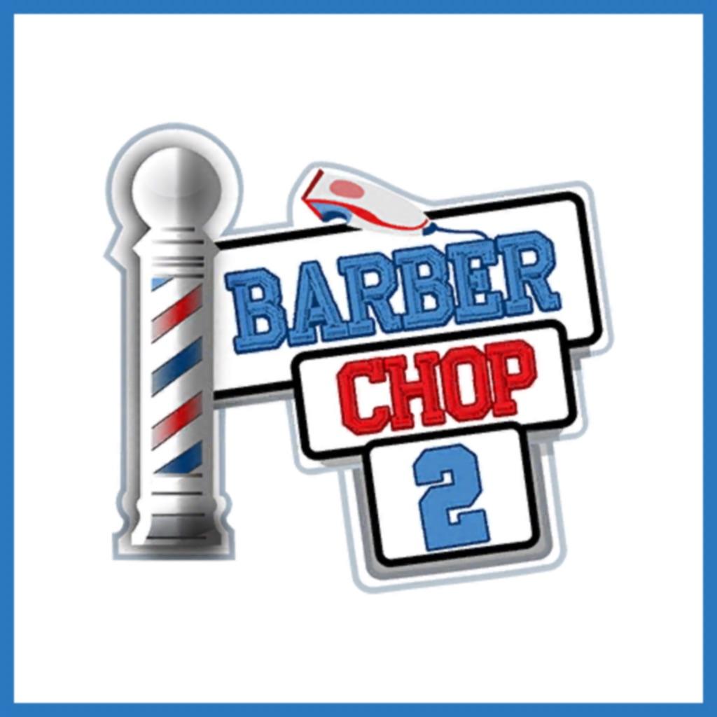Barber Chop 2 Latest Version for Android/iOS APK - TapTap
