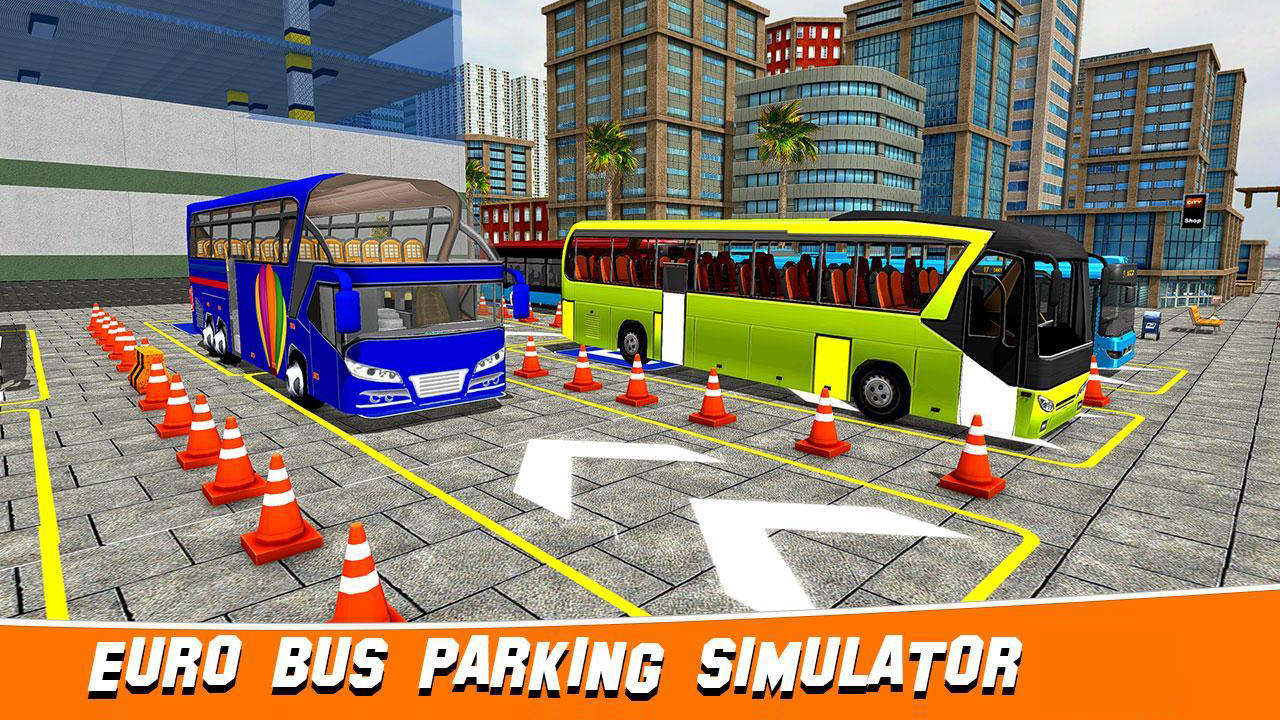 Euro Bus Parking Simulator mobile Android apk download for free-TapTap