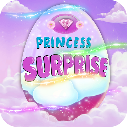 Surprise Eggs Princess Star for Android/iOS - TapTap
