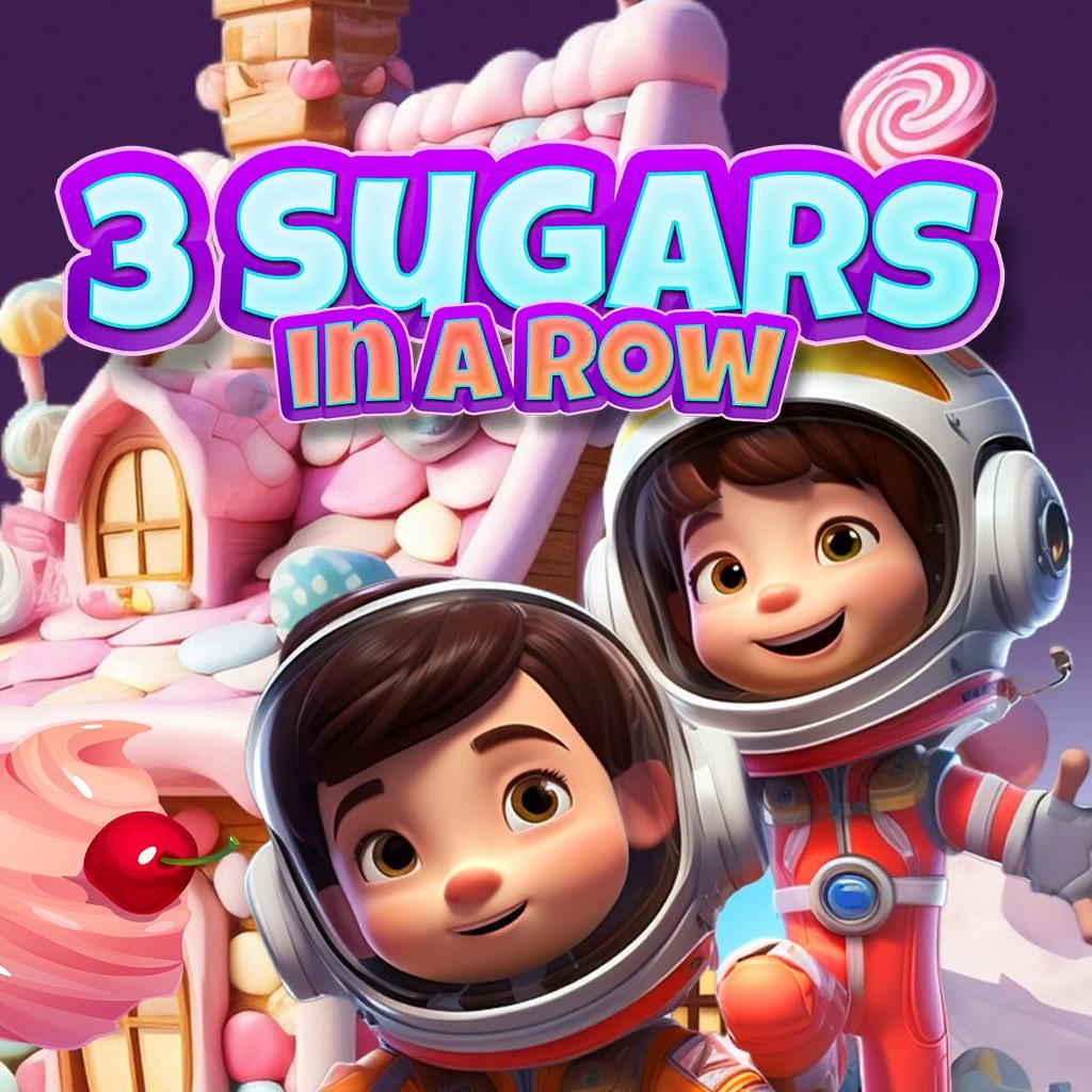 3 Sugars In a Row Latest Version for Android/iOS - TapTap